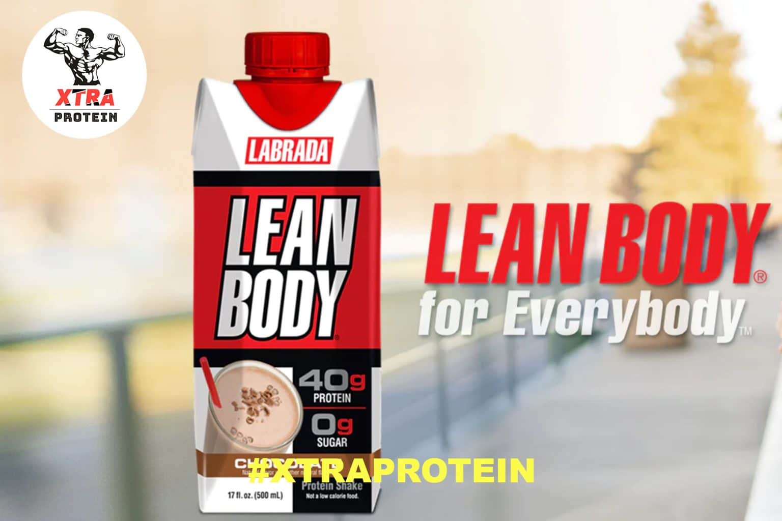 The Benefits of Labrada Lean Body Protein Shakes – Xtra Protein ...